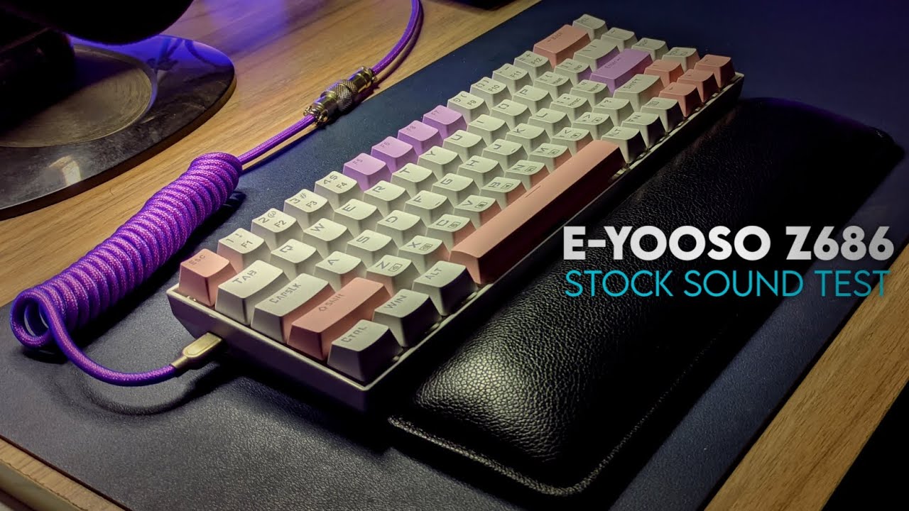 E-Yooso Z686 Blue Switch mechanical Keyboard - Stock Sound test - YouTube