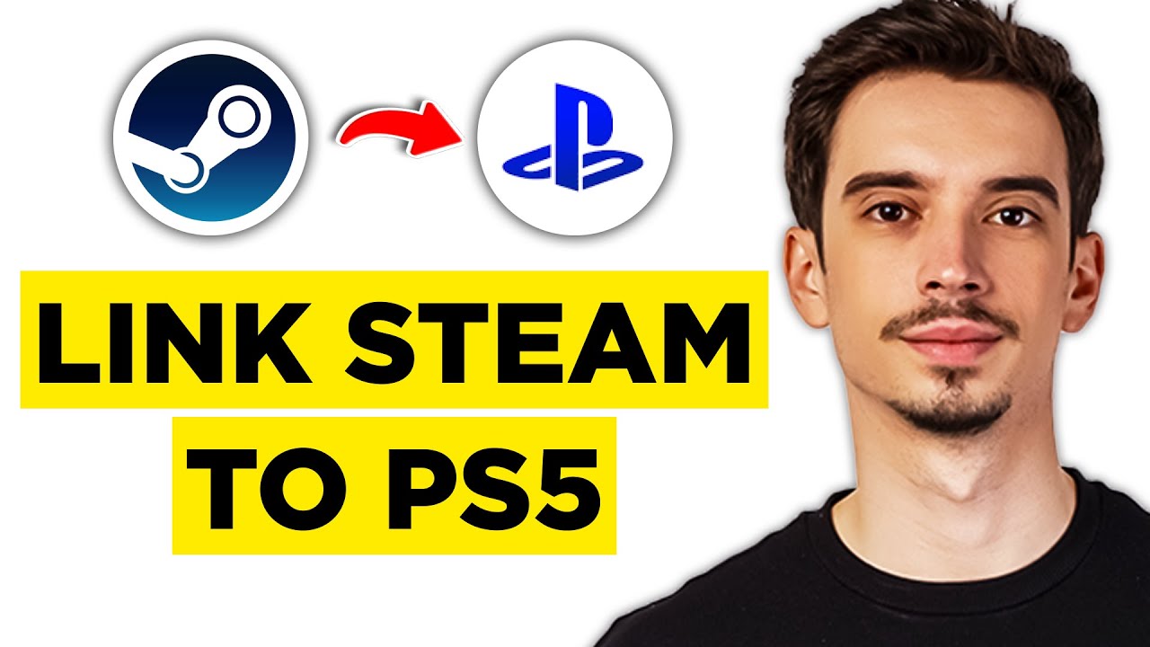 How To Link Steam To PS5 (2026) - Connect Steam to PS5 Easily! - YouTube