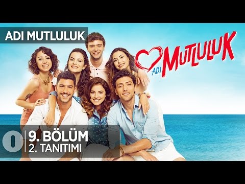 Adı Mutluluk 9. Bölüm 2. Tanıtım