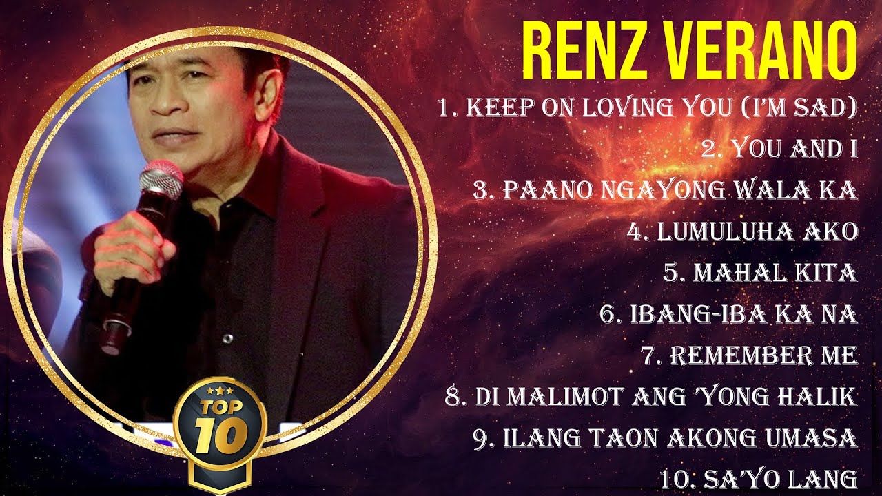 Greatest Hits Renz Verano full album 2024 ~ Mga Nangungunang Artist na ...