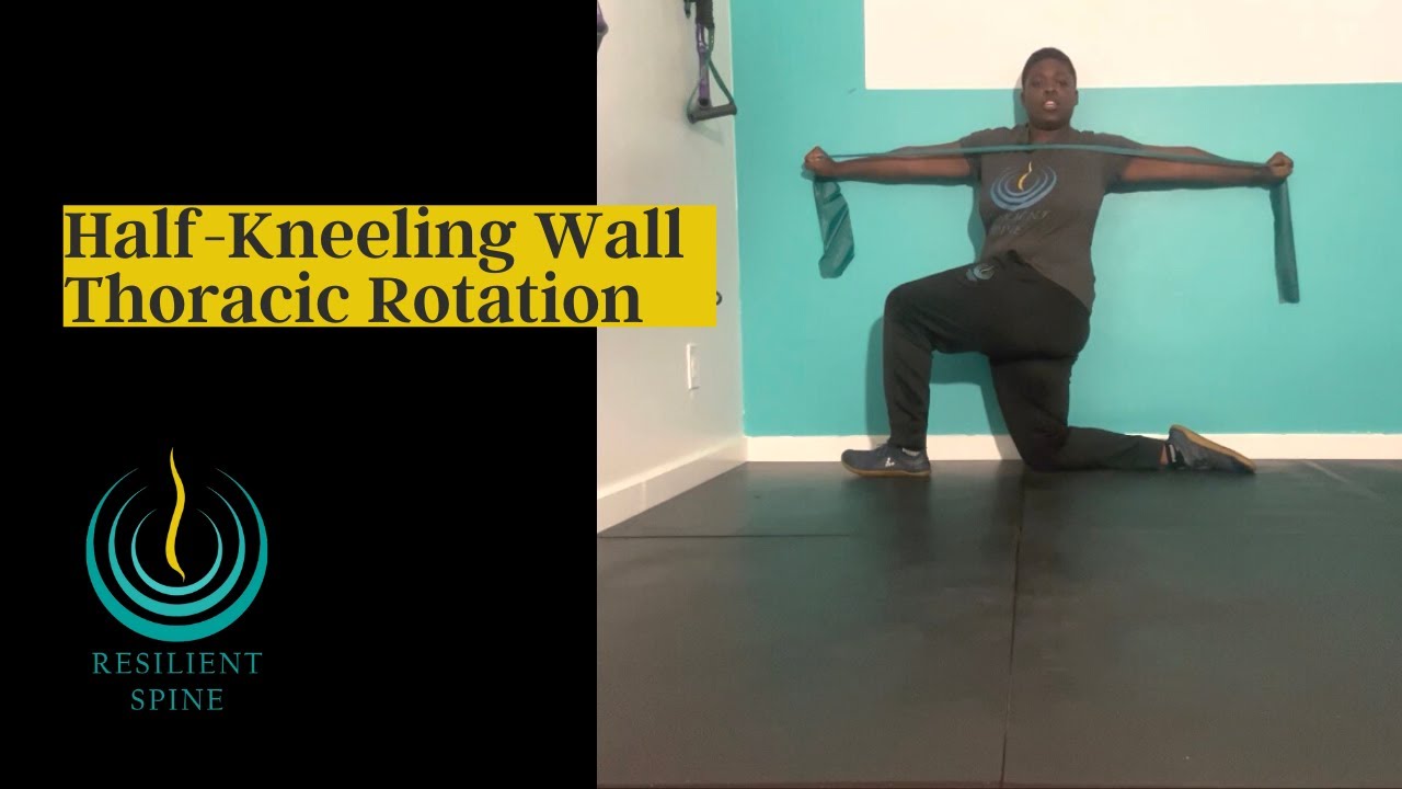 Half-Kneeling Wall Thoracic Rotation with Band - YouTube