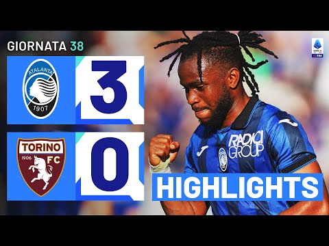 ATALANTA-TORINO 3-0 | HIGHLIGHTS | 38ª GIORNATA | SERIE A TIM 2023/24