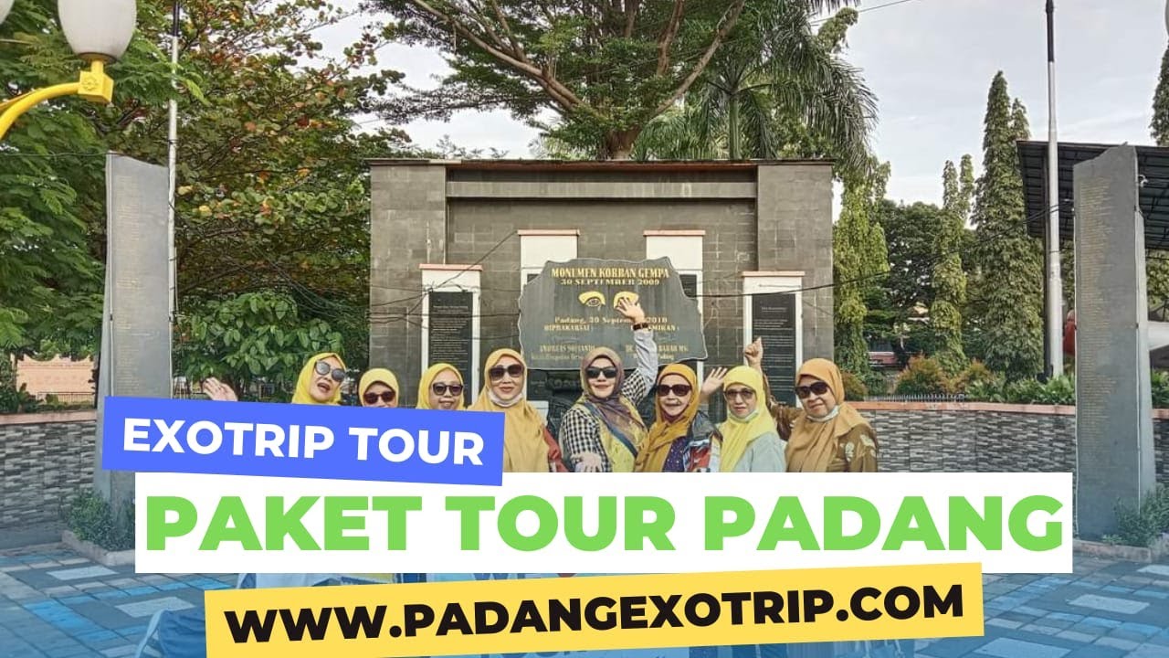 Paket Tour Padang Operated By Padang Exotrip - YouTube
