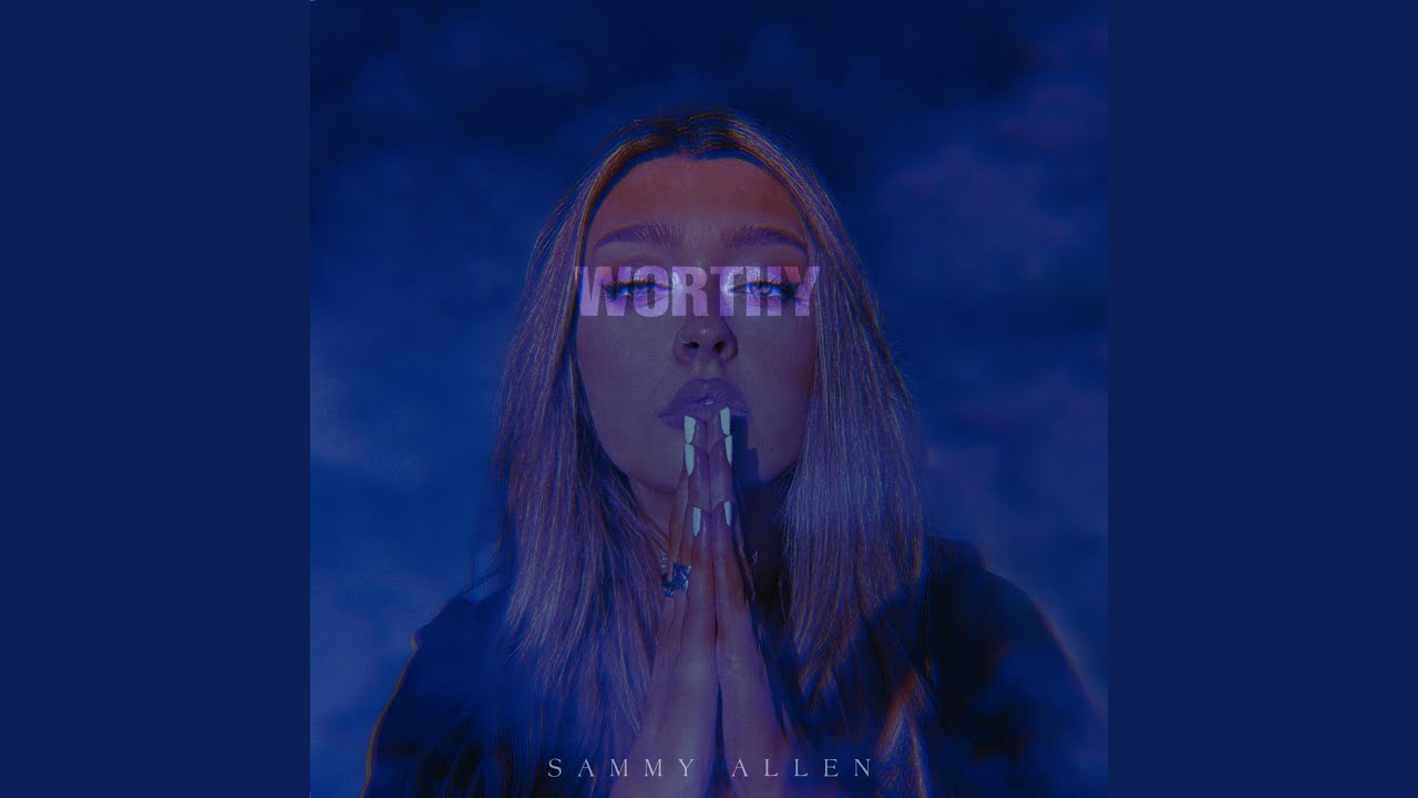 Worthy - YouTube