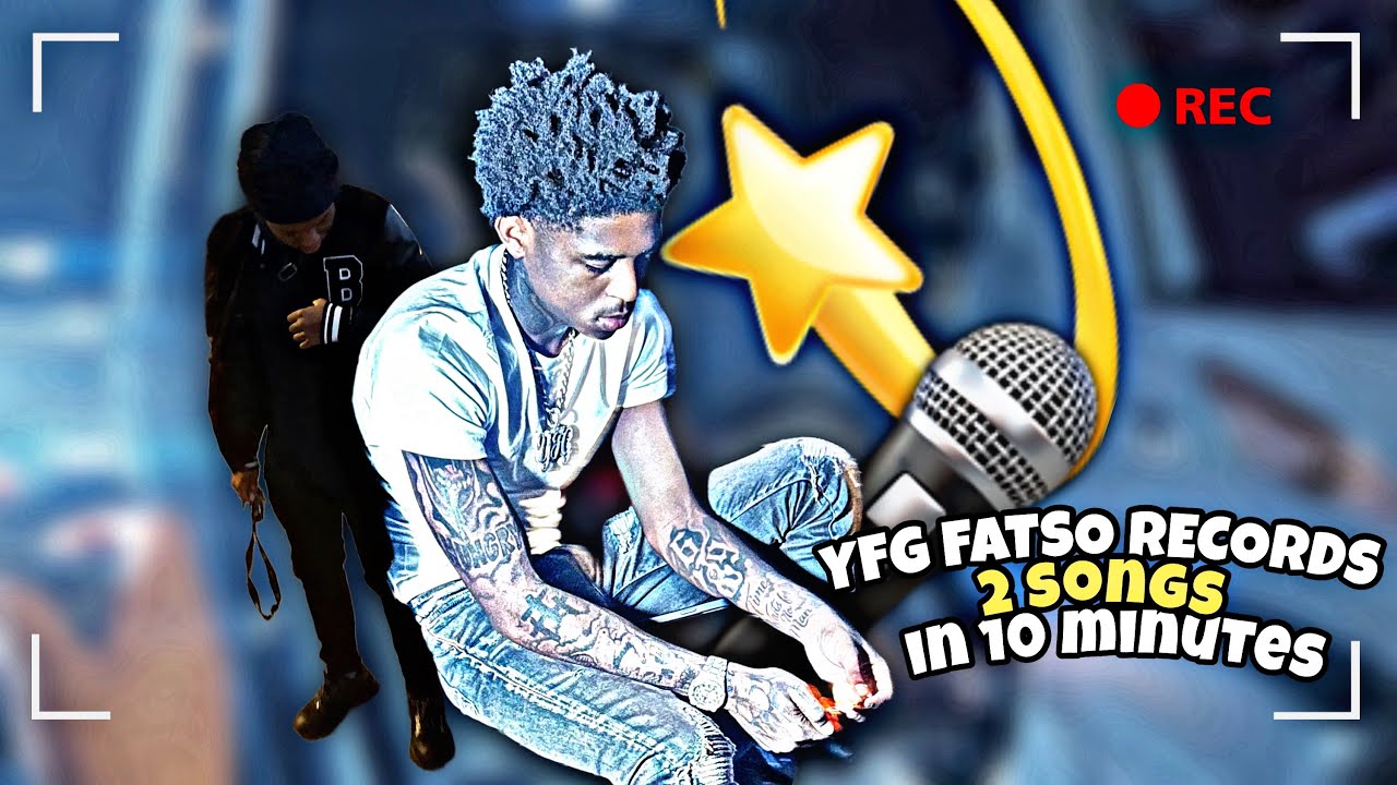 YFG FATSO RECORDS 2 SONGS IN 10 MINUTES! - YouTube