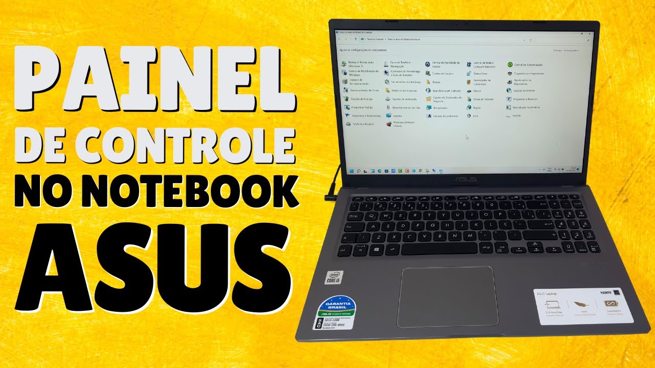 4 FORMAS DE ABRIR O PAINEL DE CONTROLE NO NOTEBOOK ASUS - YouTube