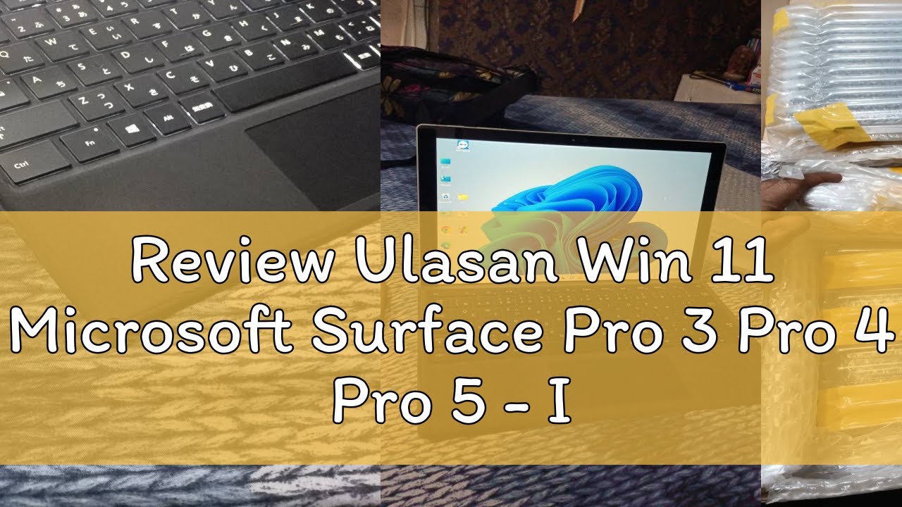 Review Ulasan Win 11 Microsoft Surface Pro 3 Pro 4 Pro 5 - Intel I5 I7 / 8GB Ram / 256GB SSD 2 ...