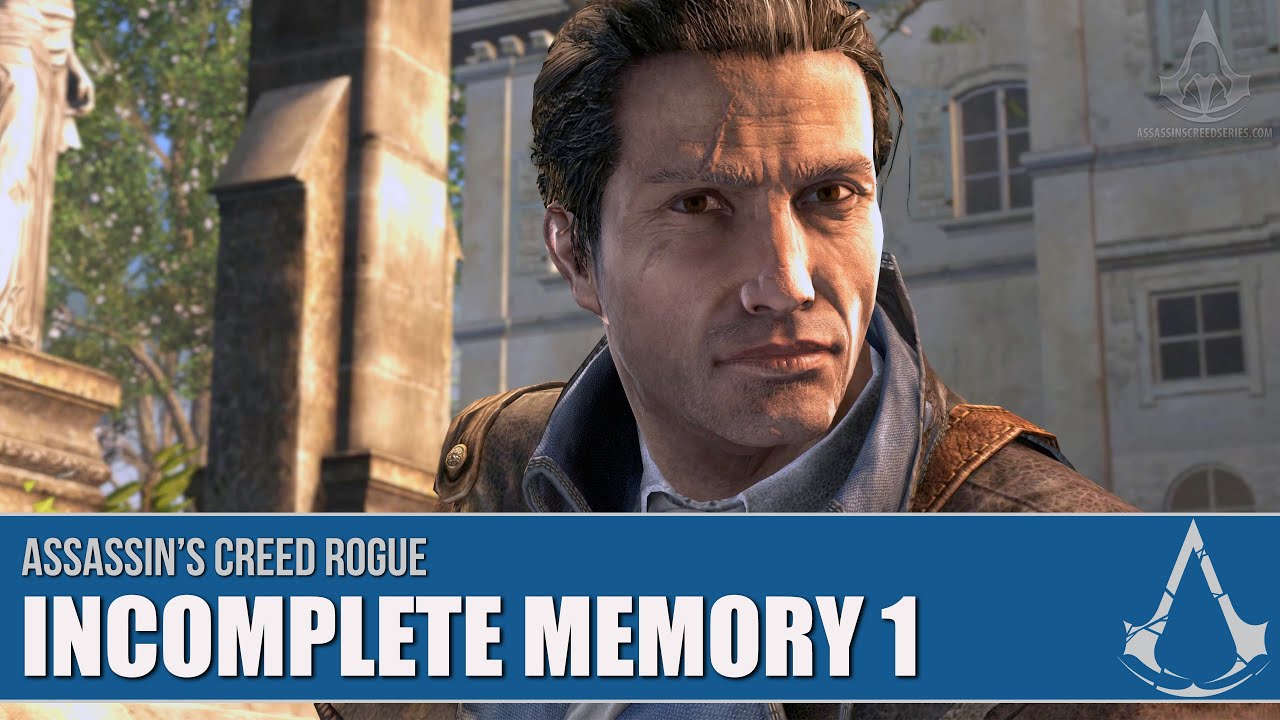 Assassin's Creed Rogue - Incomplete Memory 1 Walkthrough ...