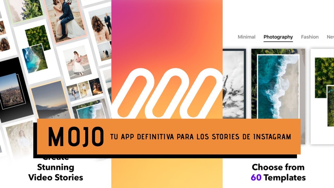 MOJO | La App definitiva para vuestros Stories de Instagram - YouTube
