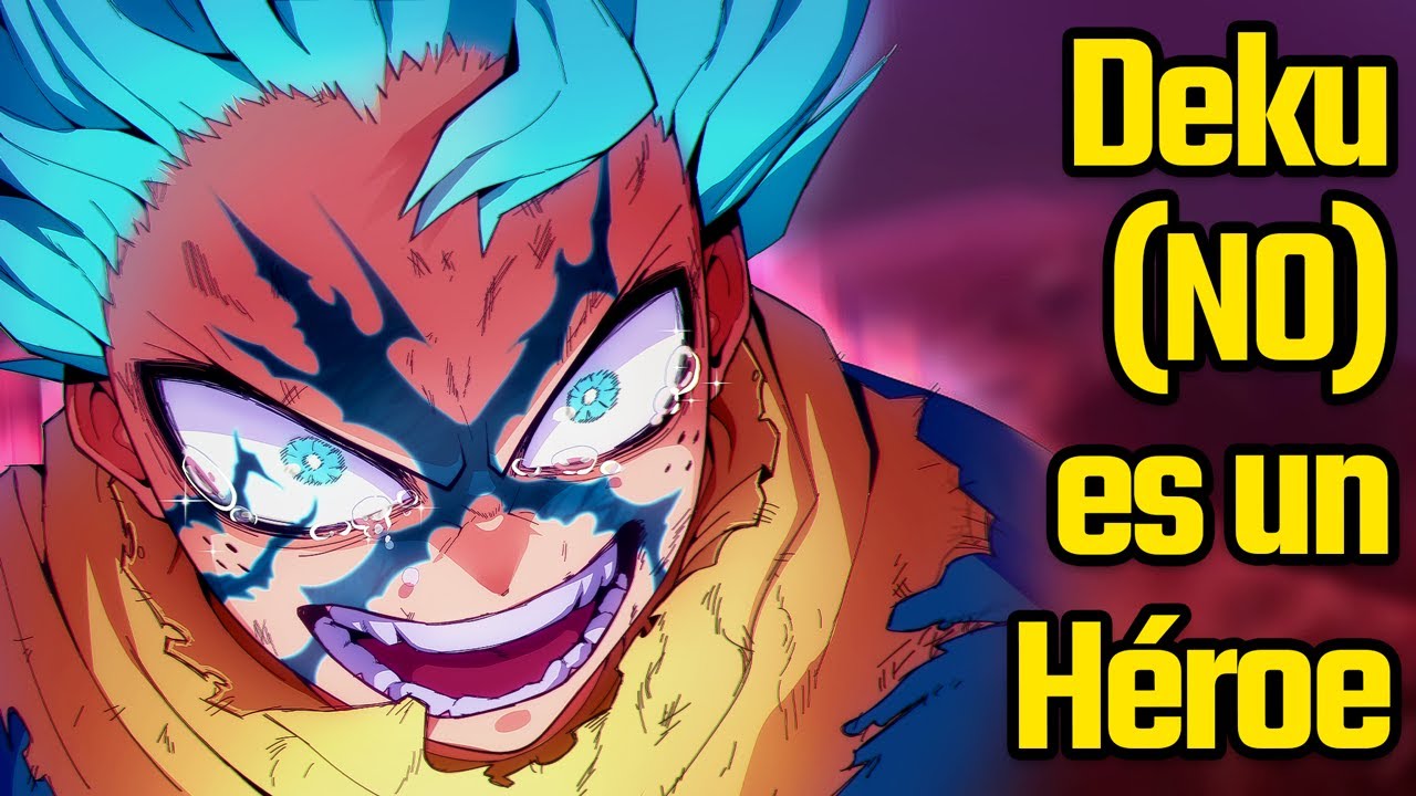 Este vídeo cambiará tu forma de ver a Deku - YouTube