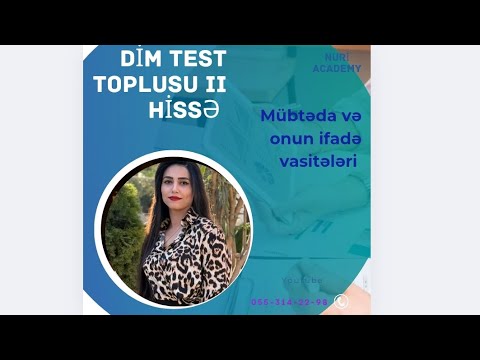 MÜBTƏDA VƏ ONUN İFADƏ VASİTƏLƏRİ DİM TEST TOPLUSU II HİSSƏ #abituriyent #miqibtidai 