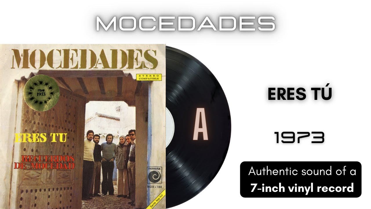 Mocedades - Eres Tú [7'' vinilo] - YouTube