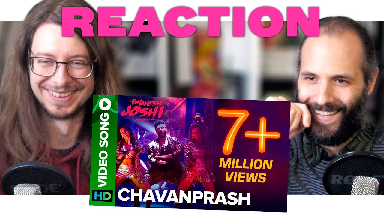 Bhavesh Joshi Superhero (2018) Chavanprash - Favorite Song Reaction | 5 ...