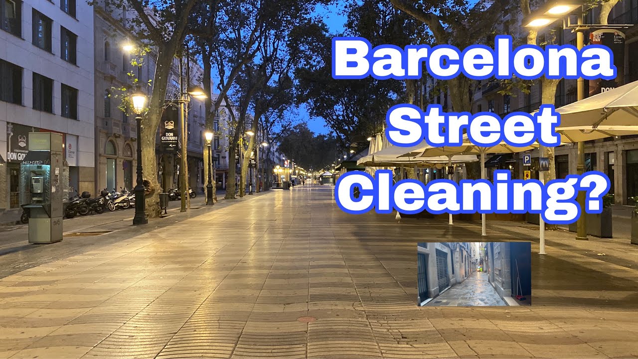Barcelona Spain Street Cleaning | Barcelona Spain - YouTube