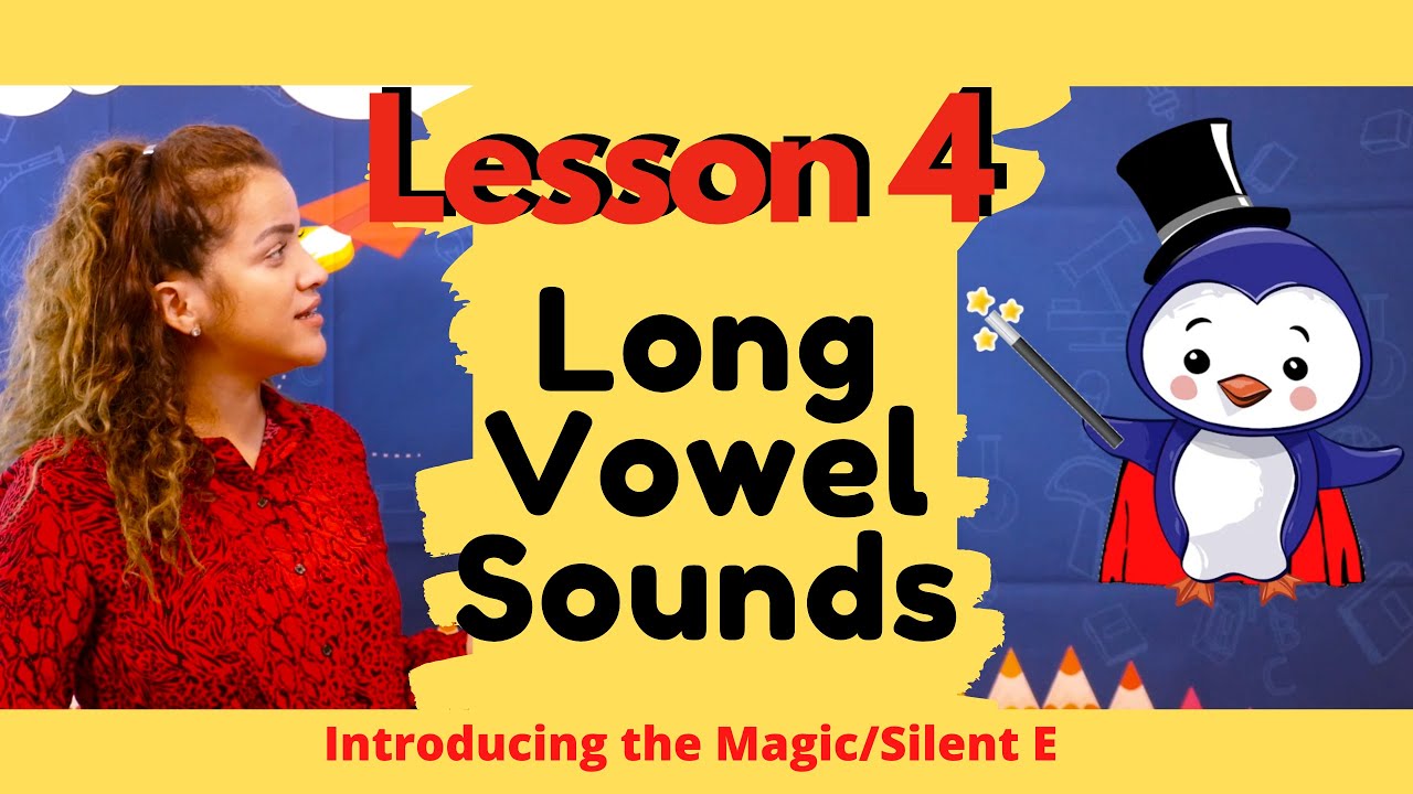 Lesson 4 Long Vowel Sounds - YouTube