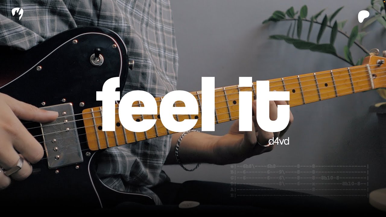 Feel It - d4vd (Guitar Tutorial With Tabs and Chords) - YouTube