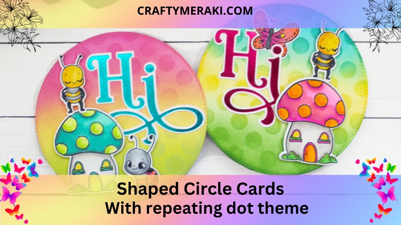 Create A Beautiful Circle Shaped Cards with Recurring Circle Theme ...