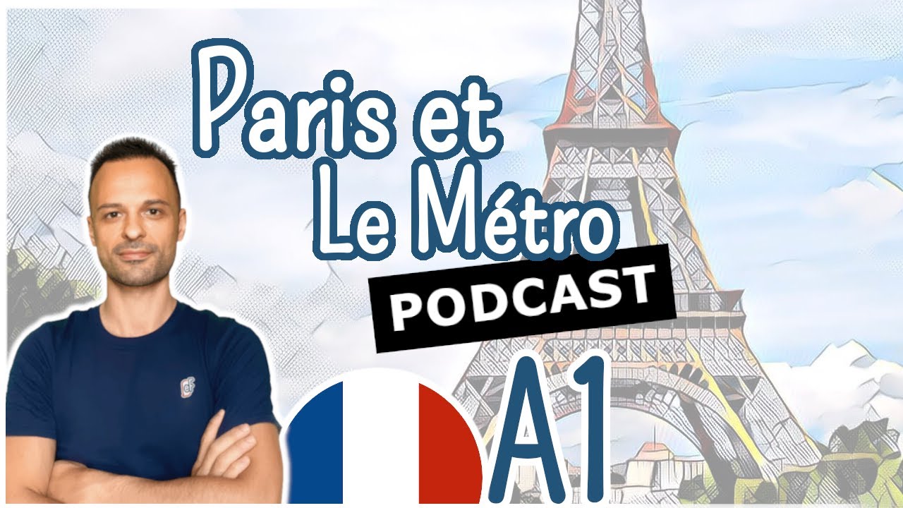 Paris et le métro | Podcast - Level A1 Ep.01 - YouTube