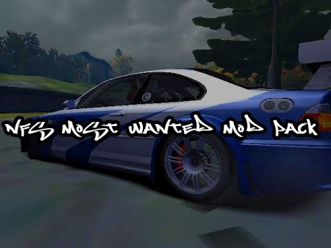 Need For Speed Most Wanted Mod Pack Gameplay - YouTube