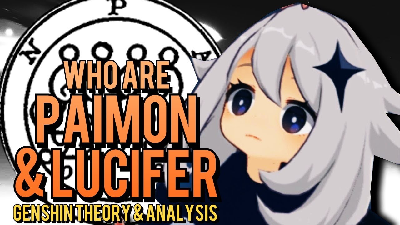 Who Are Paimon and Lucifer? [Genshin Impact Theory and Lore Analysis ...