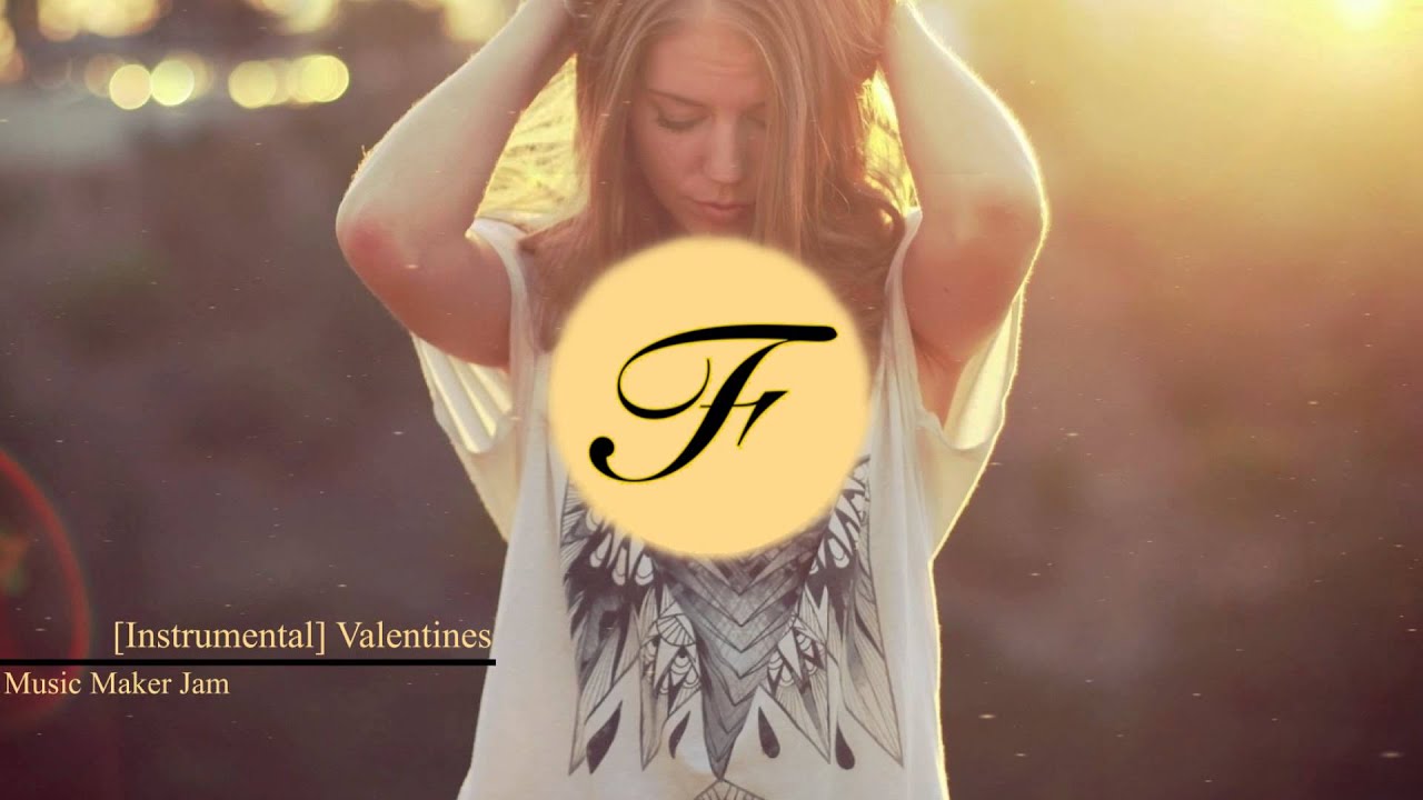 [Instrumental] Valentine's Day - Music Maker Jam - YouTube
