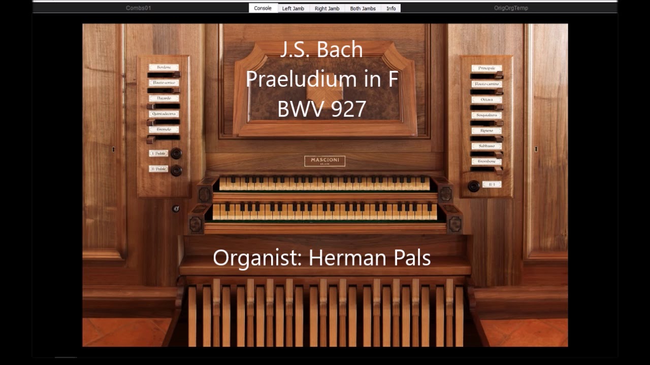 J S Bach Praeludium in F BWV 927 (Hauptwerk Azzio) - YouTube