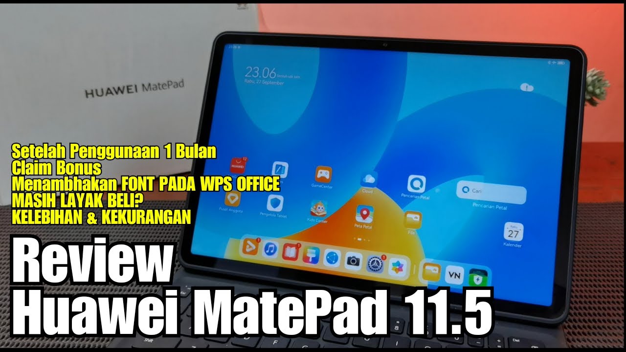 Review Huawei Matepad 11.5 | 1 Bulan Penggunaan | menambahkan FONT DI ...