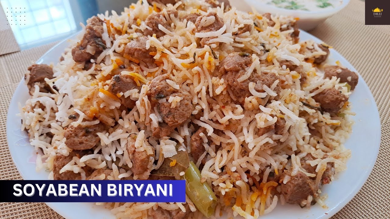 Soyabean Biryani Recipe | Flavorful & Protein-Packed Veg Biryani | Easy ...
