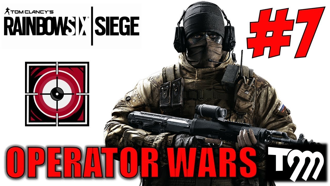 RAINBOW SIX SIEGE - GLAZ Operator Wars #7 - YouTube