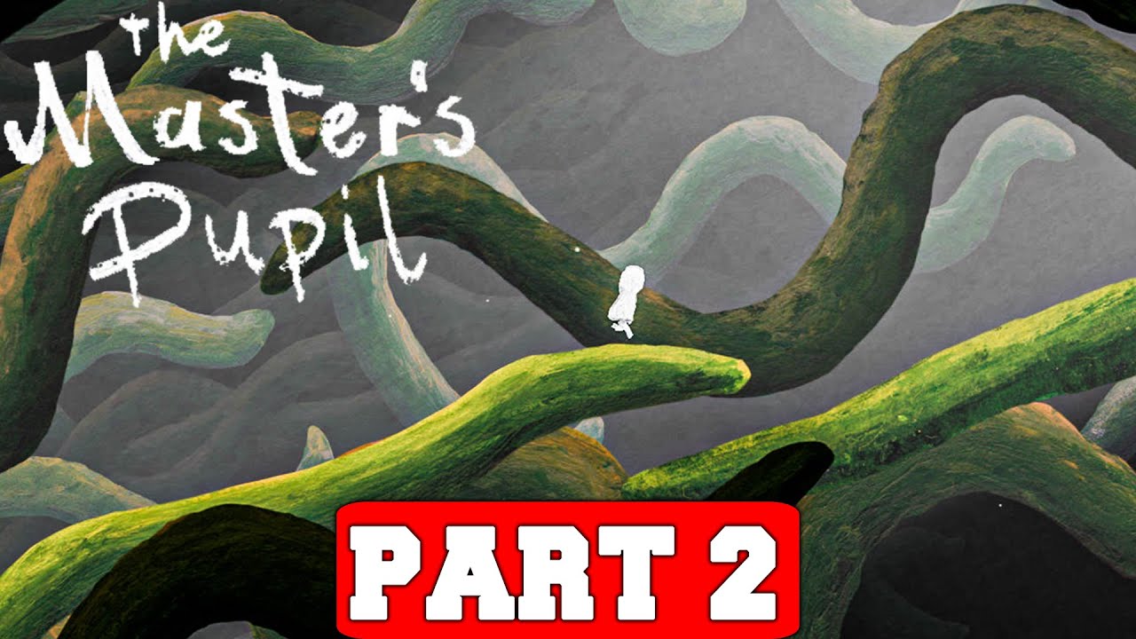 THE MASTER'S PUPIL - Gameplay Walkthrough Part 2 Ending [PC 60FPS] - No ...