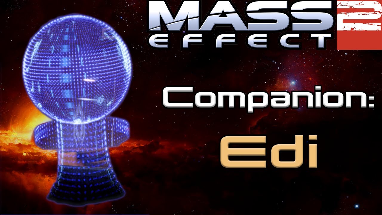 Mass Effect 2- Companions: Edi (All Conversations) - YouTube