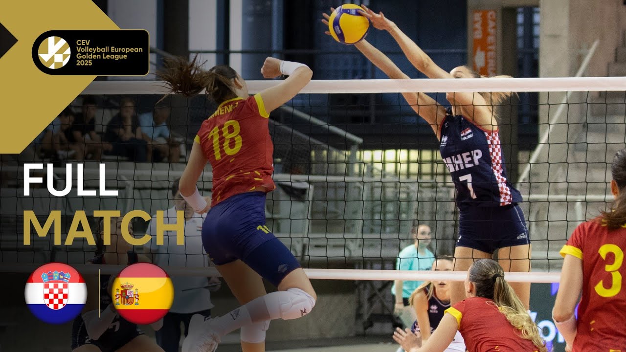 Full Match | Croatia vs. Spain | CEV Volleyball European Golden League ...