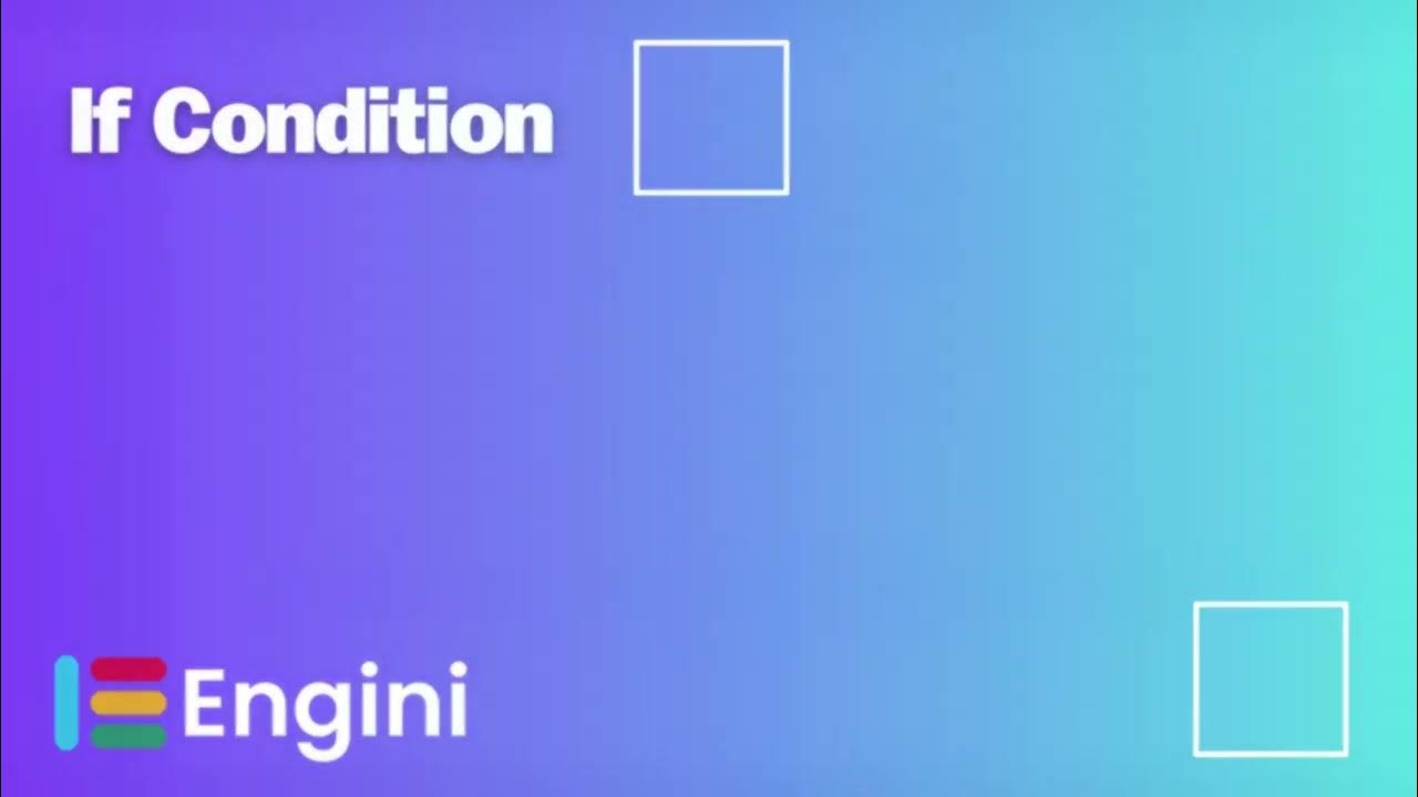 Tools: If Condition | Engini.io - YouTube