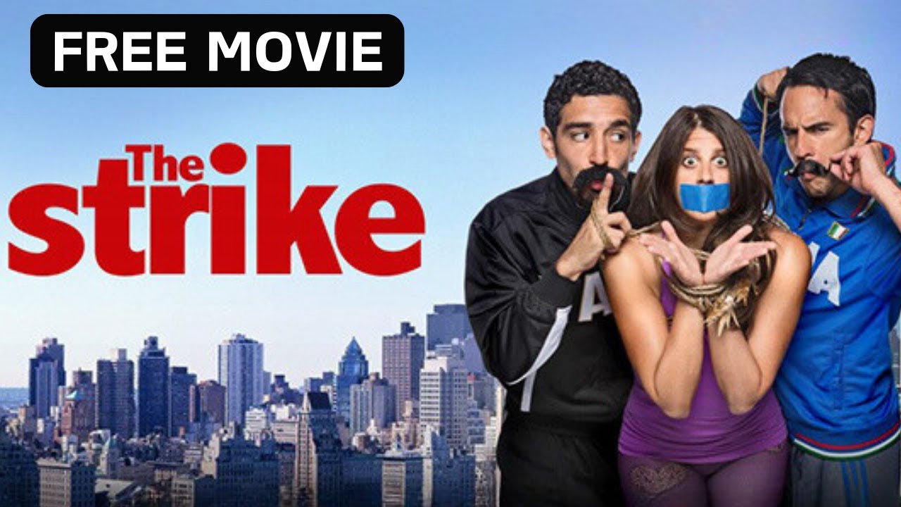 THE STRIKE Full Movie - Pelicula Completa - YouTube