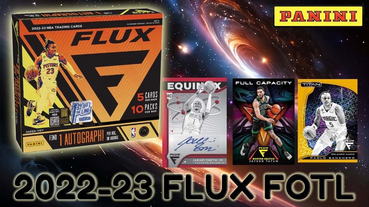 2022-23 FLUX FOTL Hobby Box makes its return! - YouTube