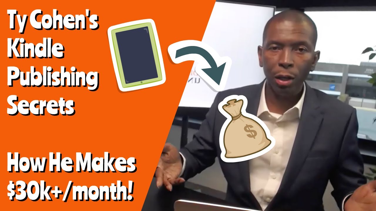 Ty Cohen’s Kindle Publishing Secrets (Passive Income From 25-Page Docs ...