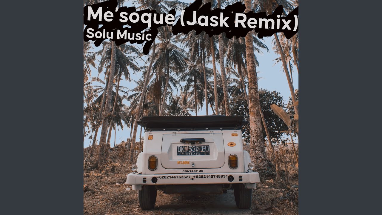 Me'soque (Jask Remix) - YouTube