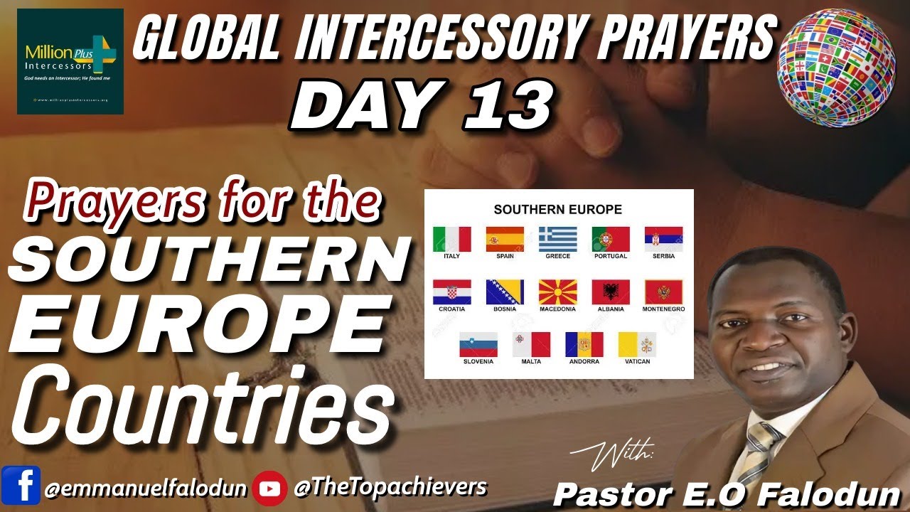 21 Days of Global Intercessory Prayers - Day 13 - Prayers for the ...