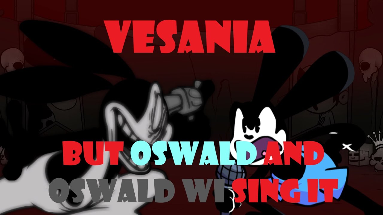 The battle of the rabbit , Vesania But Oswald and Oswald WI sing it ...
