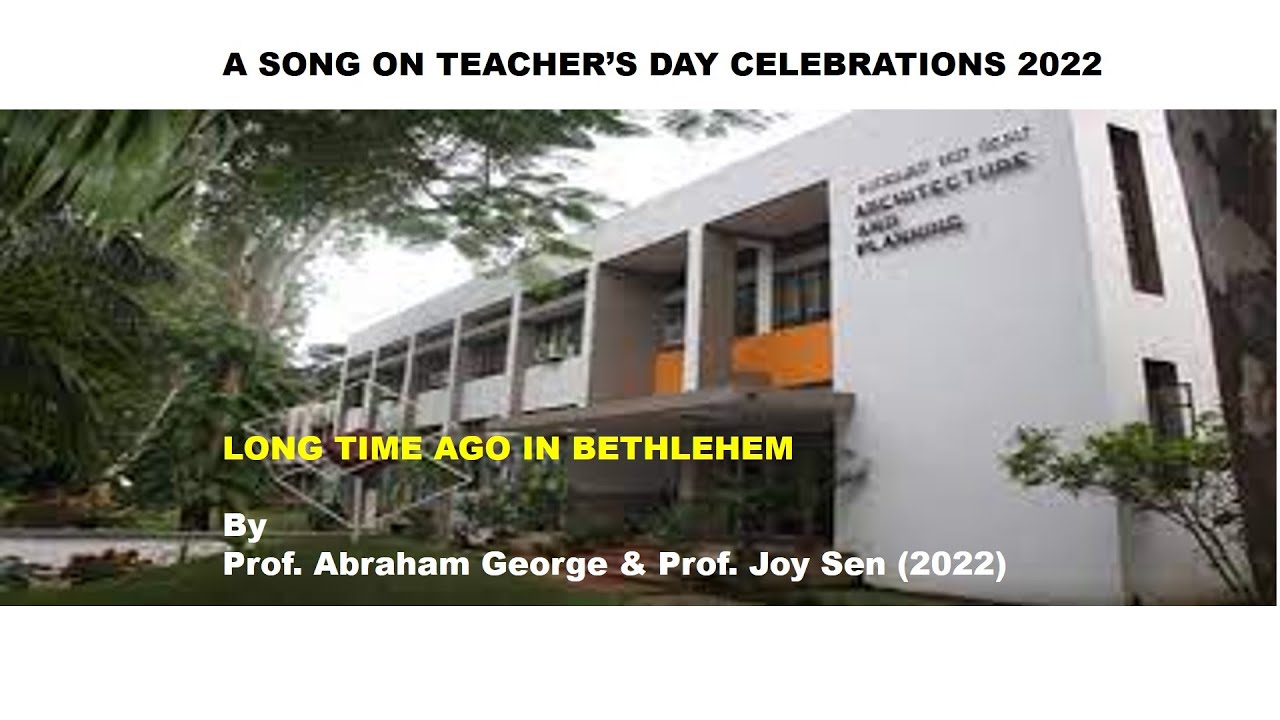 Long Time Ago in Bethlehem - sung by Prof. Abraham George & Prof. Joy ...