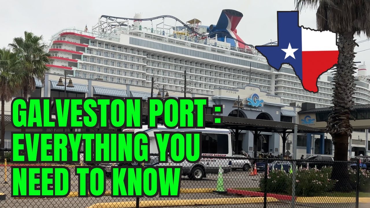 COMPLETE GUIDE to the PORT of GALVESTON, TEXAS - YouTube