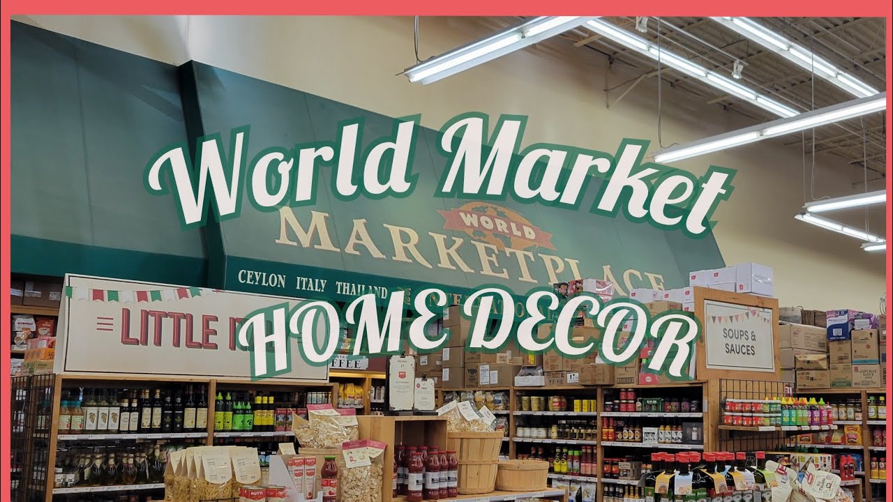 WORLD MARKET/HOME DECOR SHOP WITH ME/SPRING 2024 5.6.24 - YouTube