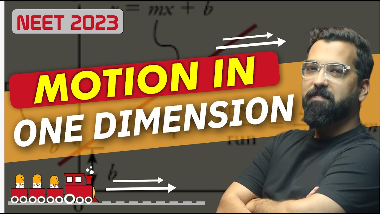 Motion in One Dimension | NEET 2023 | Physics | Satyam Sir | - YouTube