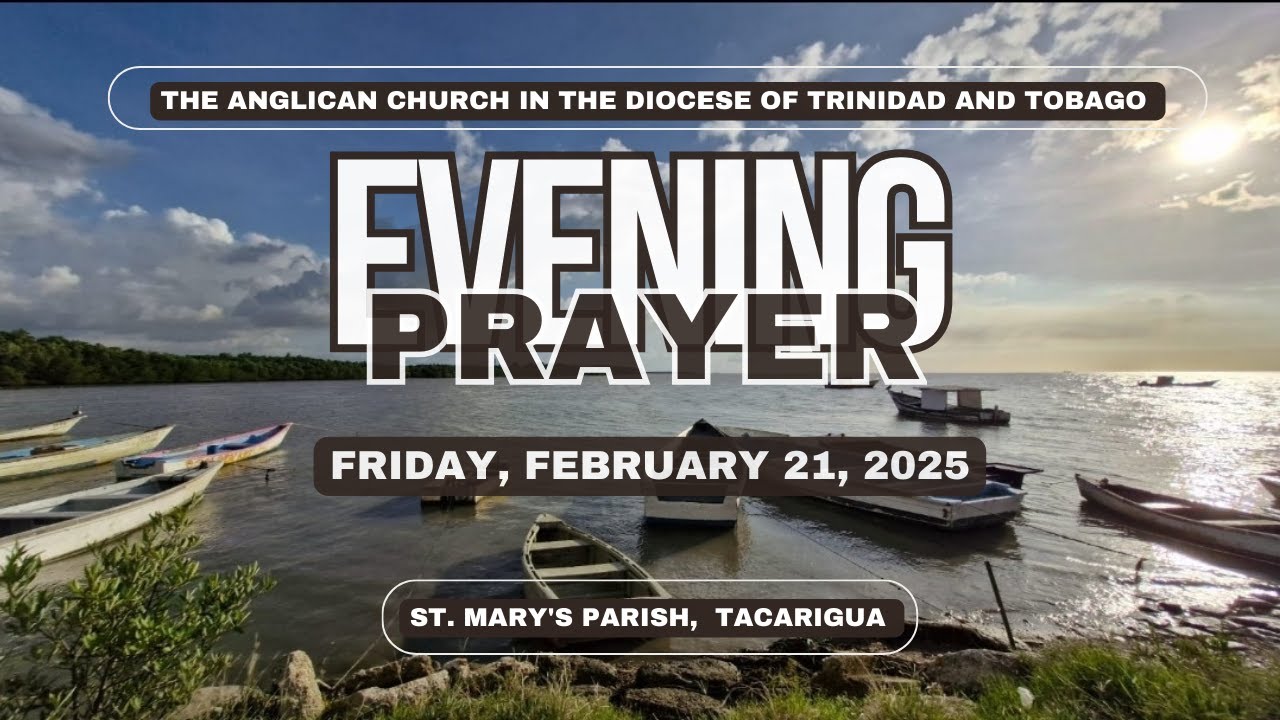Evening Prayer - Friday, February 21, 2025 - YouTube