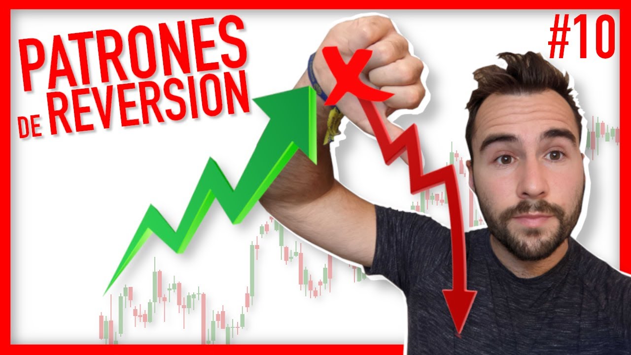 ⚙️ Curso De Trading Gratis 10 Patrones De ReversiÓn Y Final De
