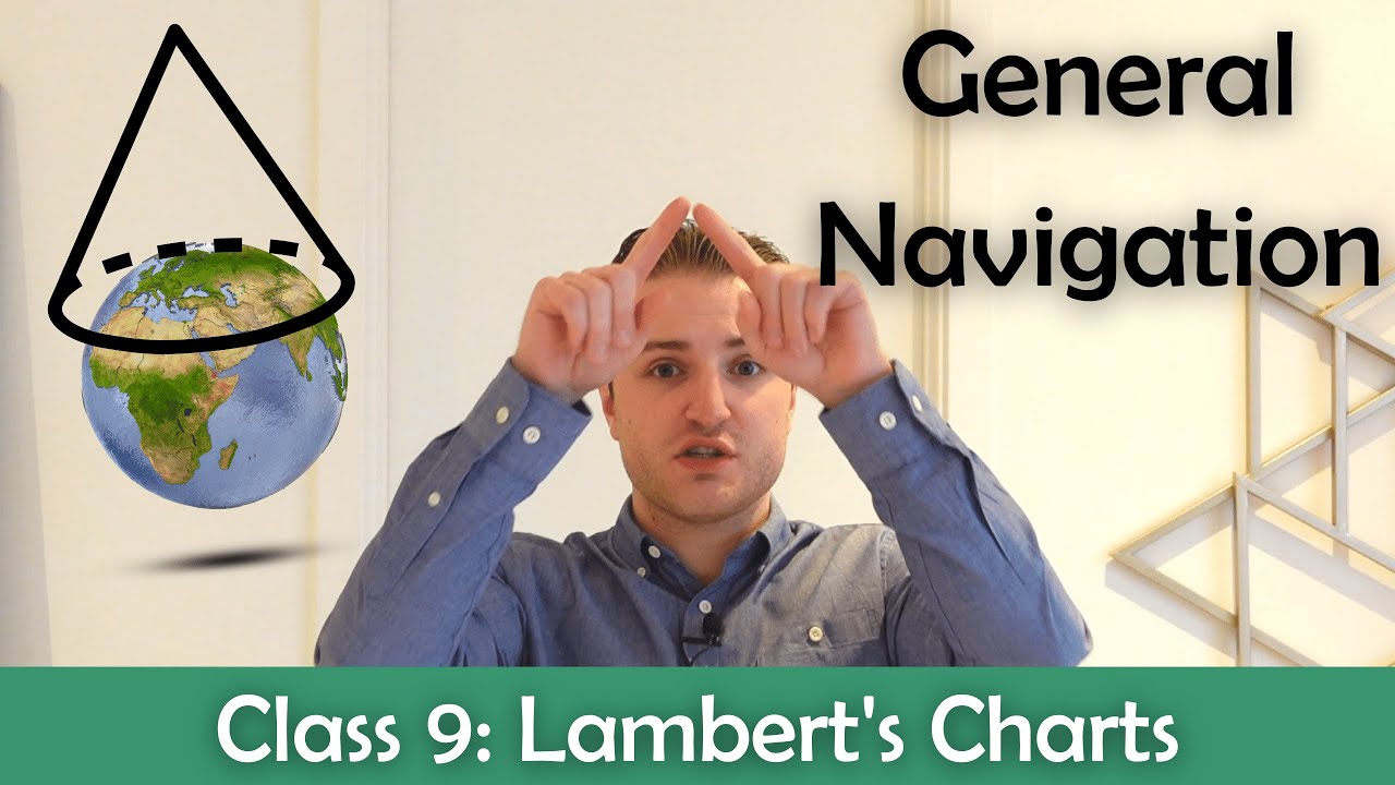 ATPL General Navigation - Class 9: Lambert's Charts. - YouTube
