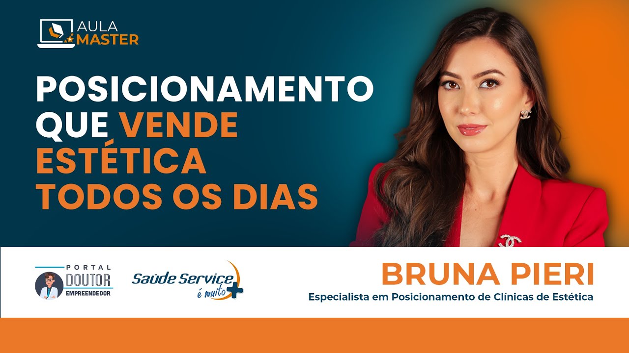 Posicionamento que vende estética todos os dias | Bruna Pieri - YouTube