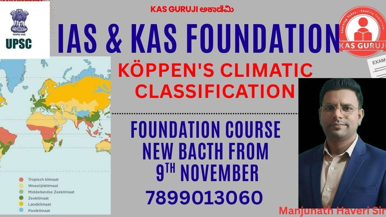Koppen's Climatic Classification || IAS and KAS Foundation Course ...