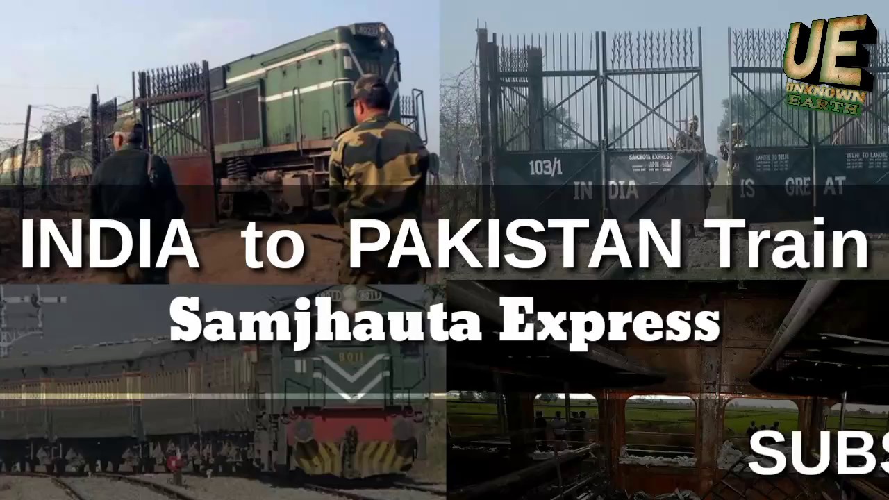 Samjhauta Express || India to Pakistan train || Lahore to Delhi ...