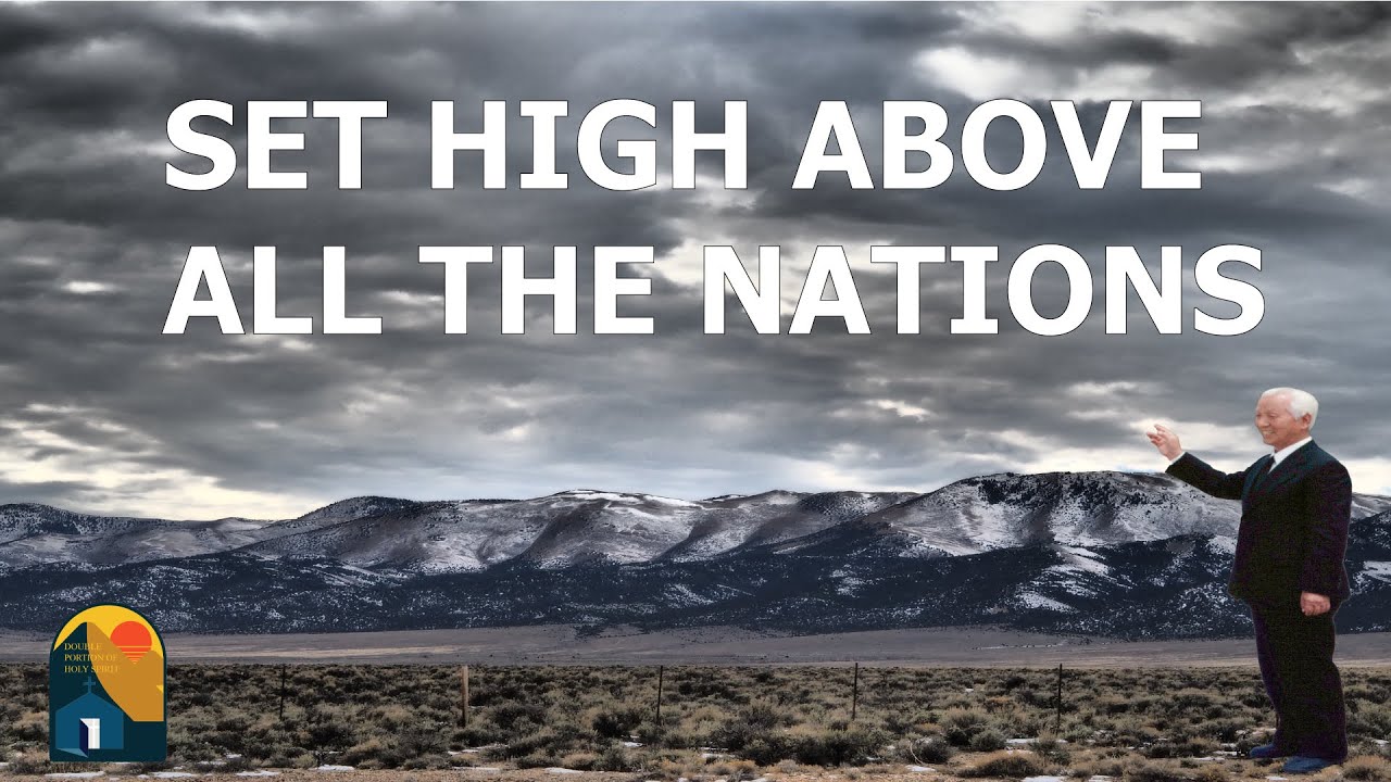 SET HIGH ABOVE ALL NATIONS: THE SECRET TO SUCCESS - YouTube